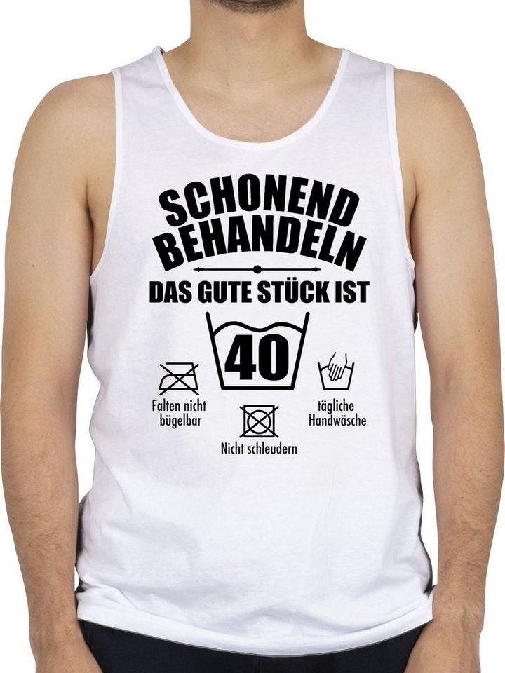 Shirtracer Tanktop »Schonend behandeln das gute Stück ist vierzig ... Shirtracer Tanktop »Schonend behandeln das gute Stück ist vierzig ...